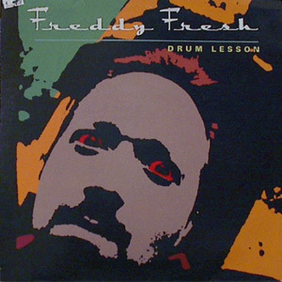 Freddy Fresh - Drum Lesson (12")